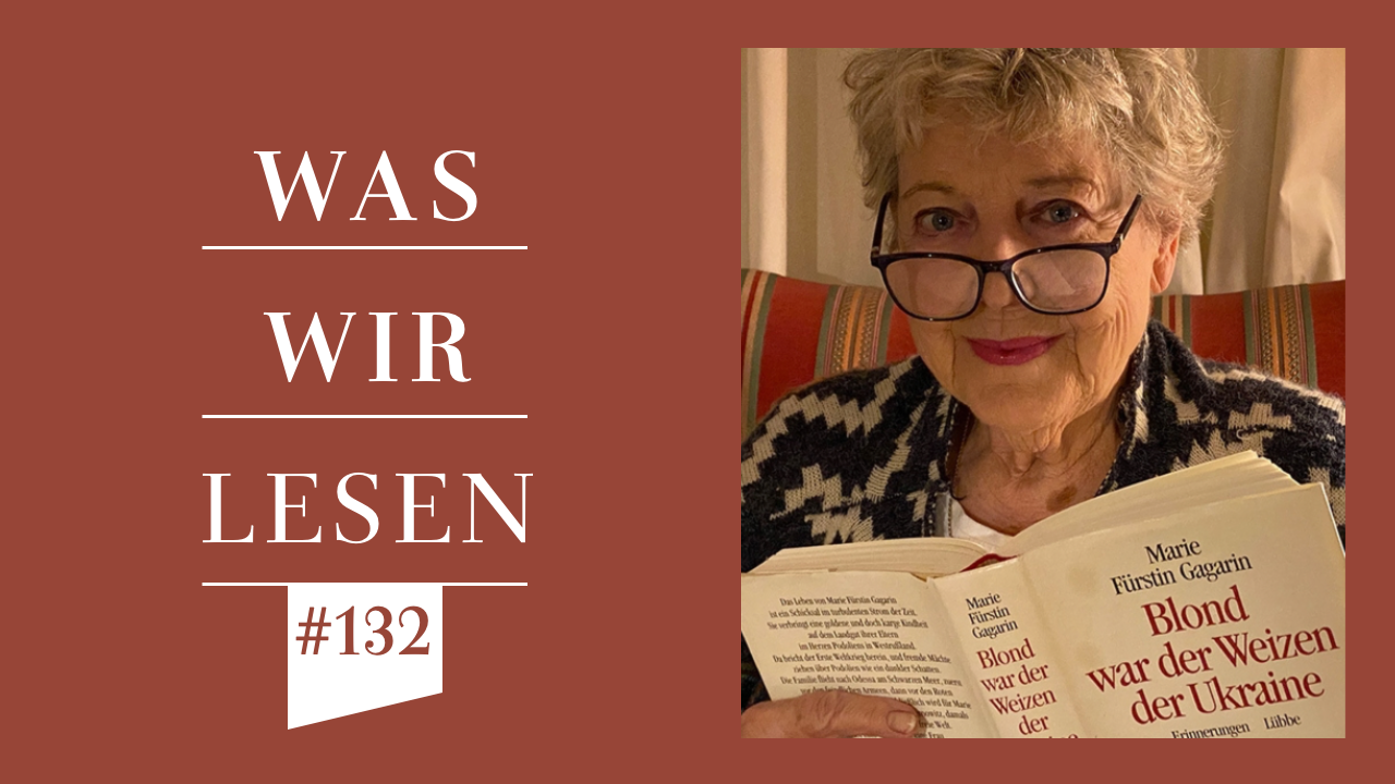 Marie-Luise Marjan empfiehlt »Blond war der Weizen der Ukraine« von ...