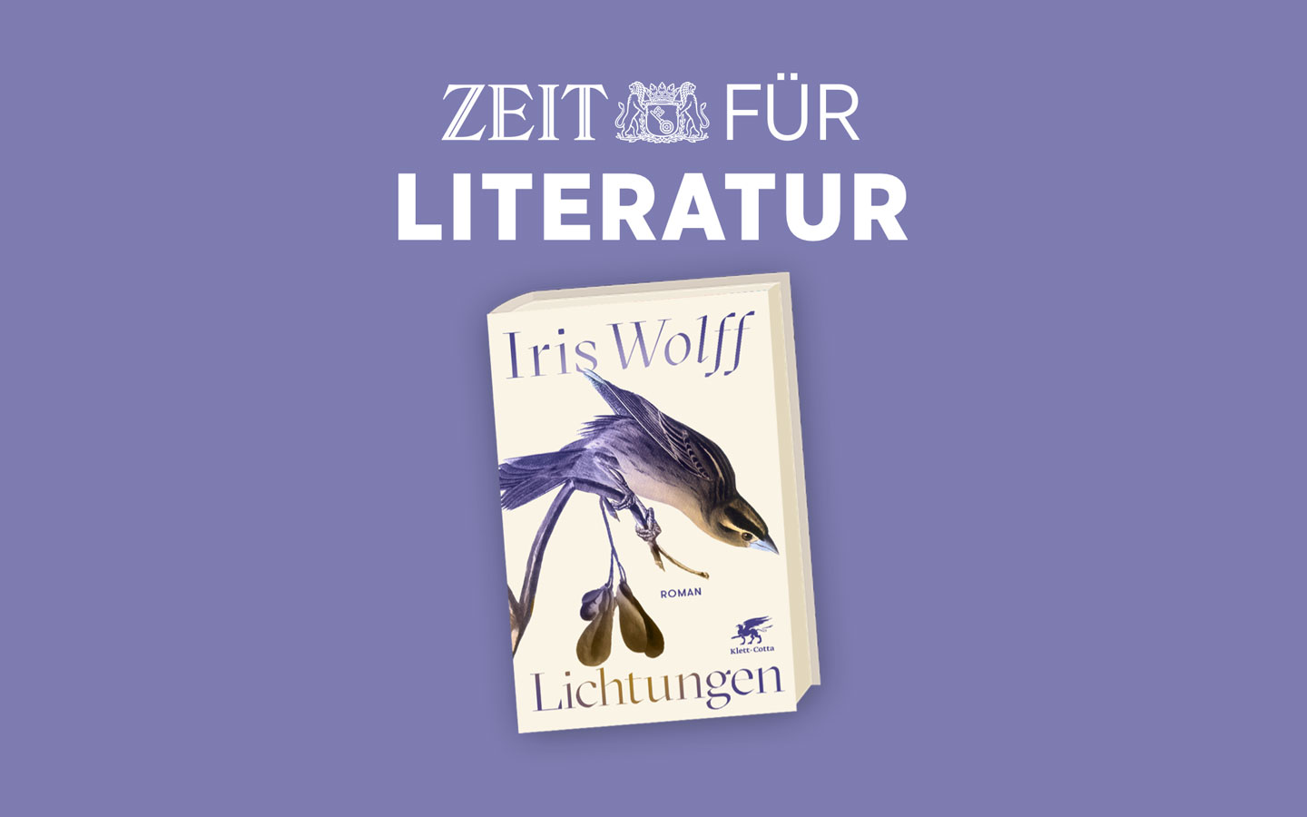 ZEIT für Literatur mit Iris Wolff - Freunde der Zeit