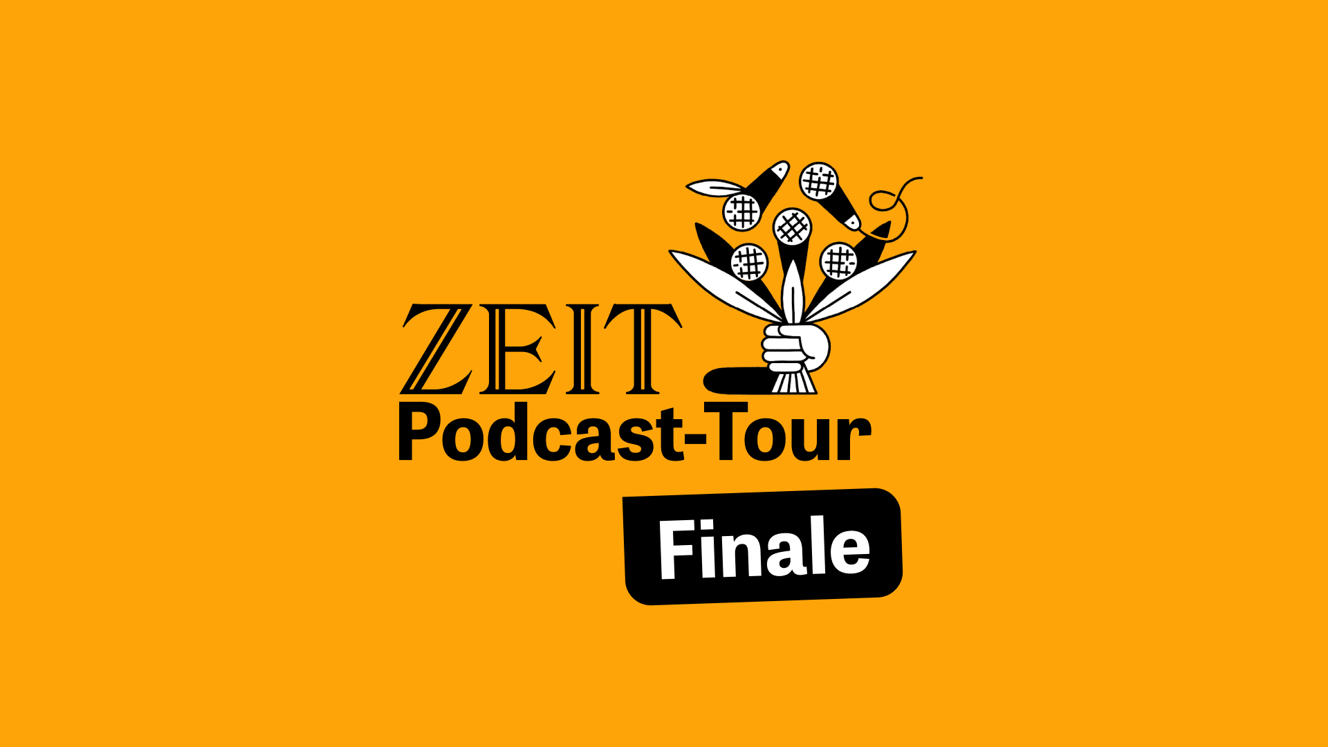 Finale der ZEIT Podcast-Tour 2024 - ZEIT Veranstaltungen